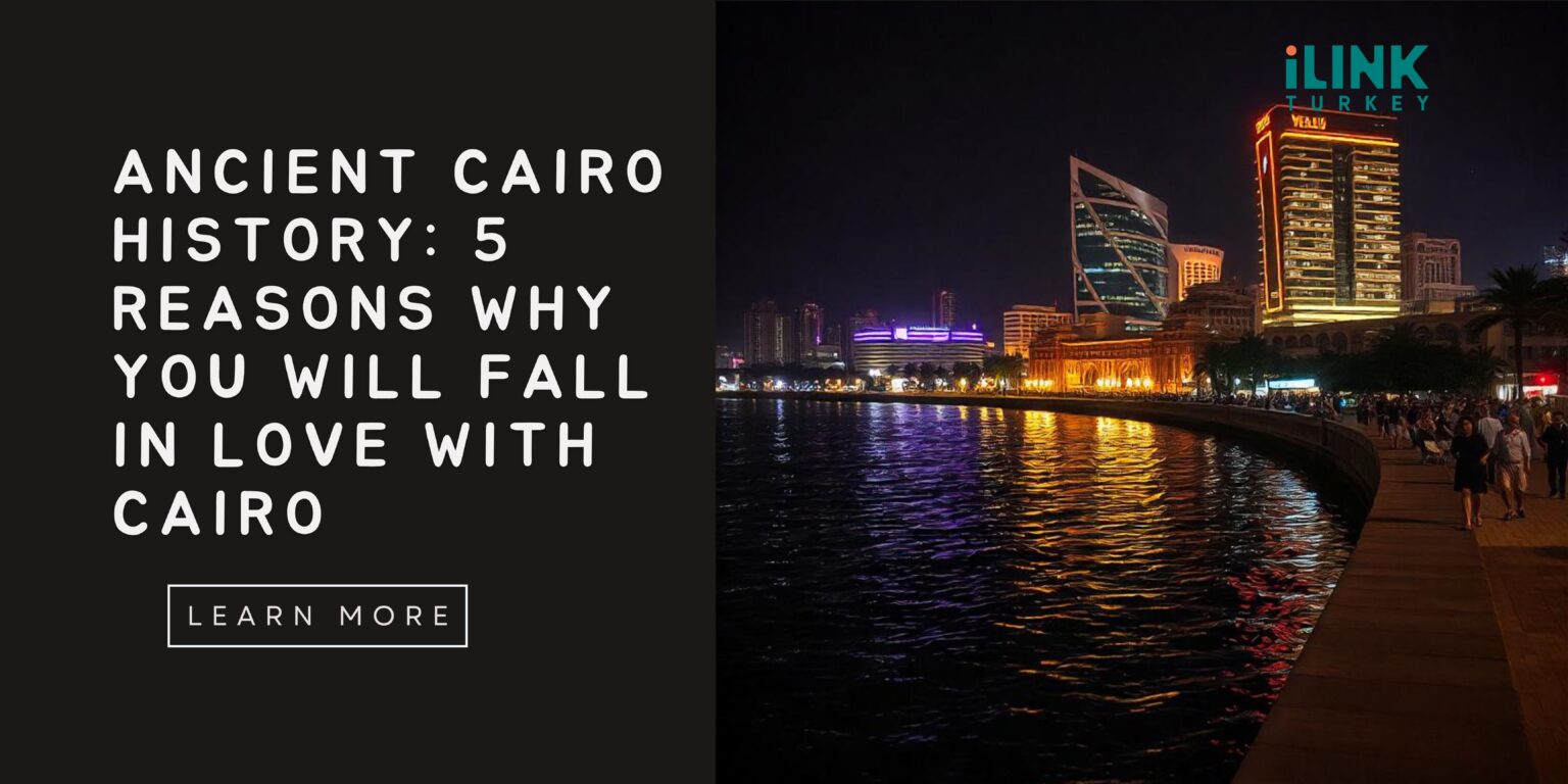 5 Reasons Why You Will Fall in Love with Cairo