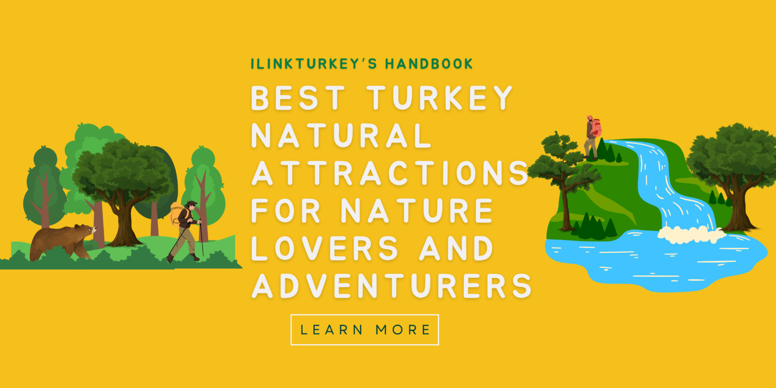Best Turkey Natural Attractions for Nature Lovers and Adventurers ...