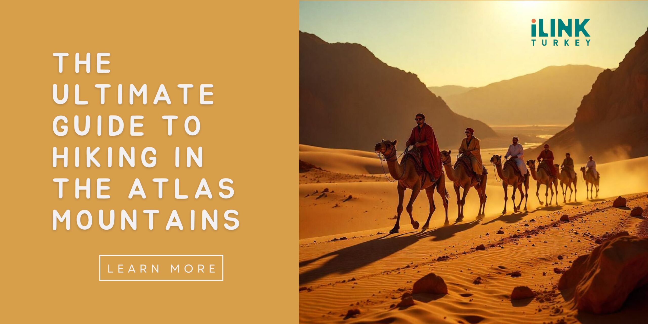 The Ultimate Guide to Hiking in the Morocco Atlas Mountains - IlinkTurkey