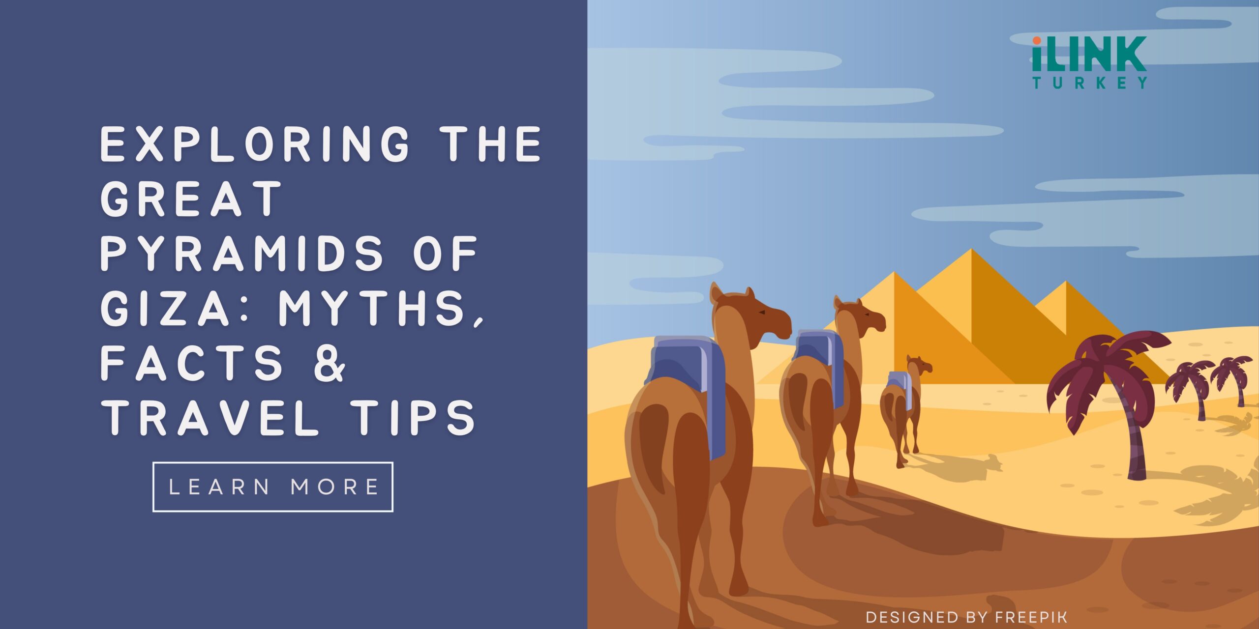 Exploring the Great Pyramids of Giza: Myths, Facts and Travel Tips ...